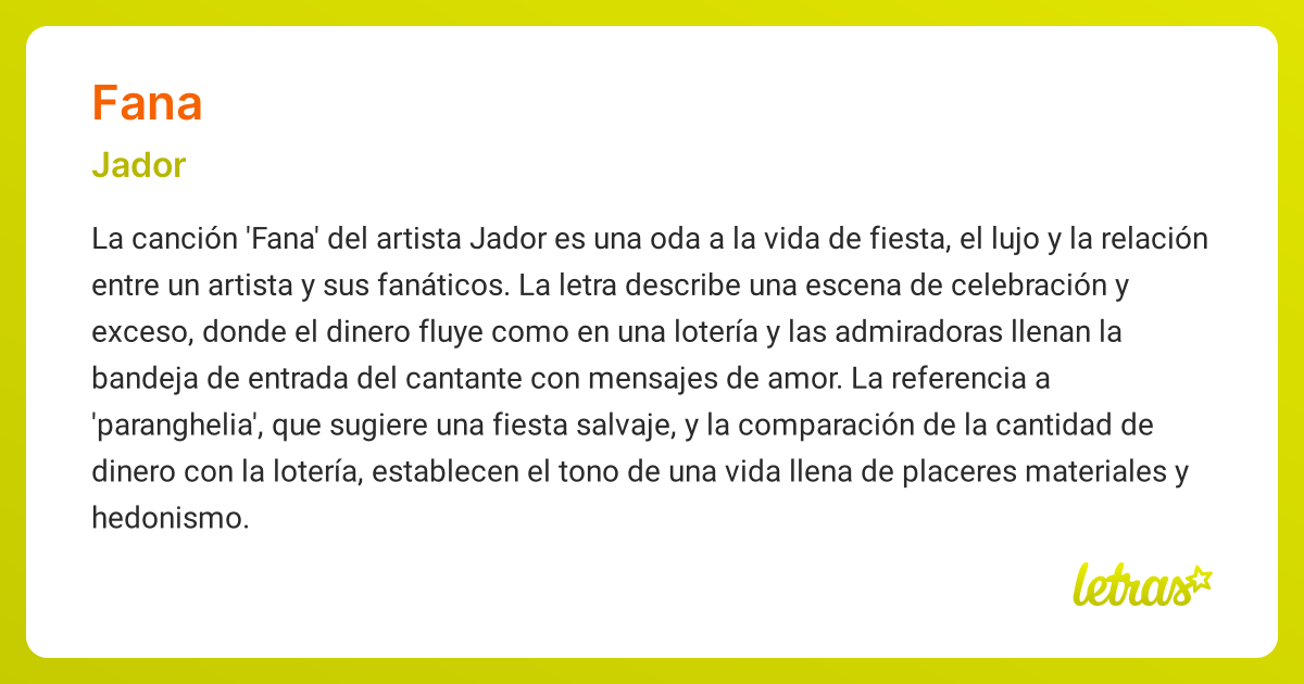 Significado de la canción FANA (Jador) - LETRAS.COM