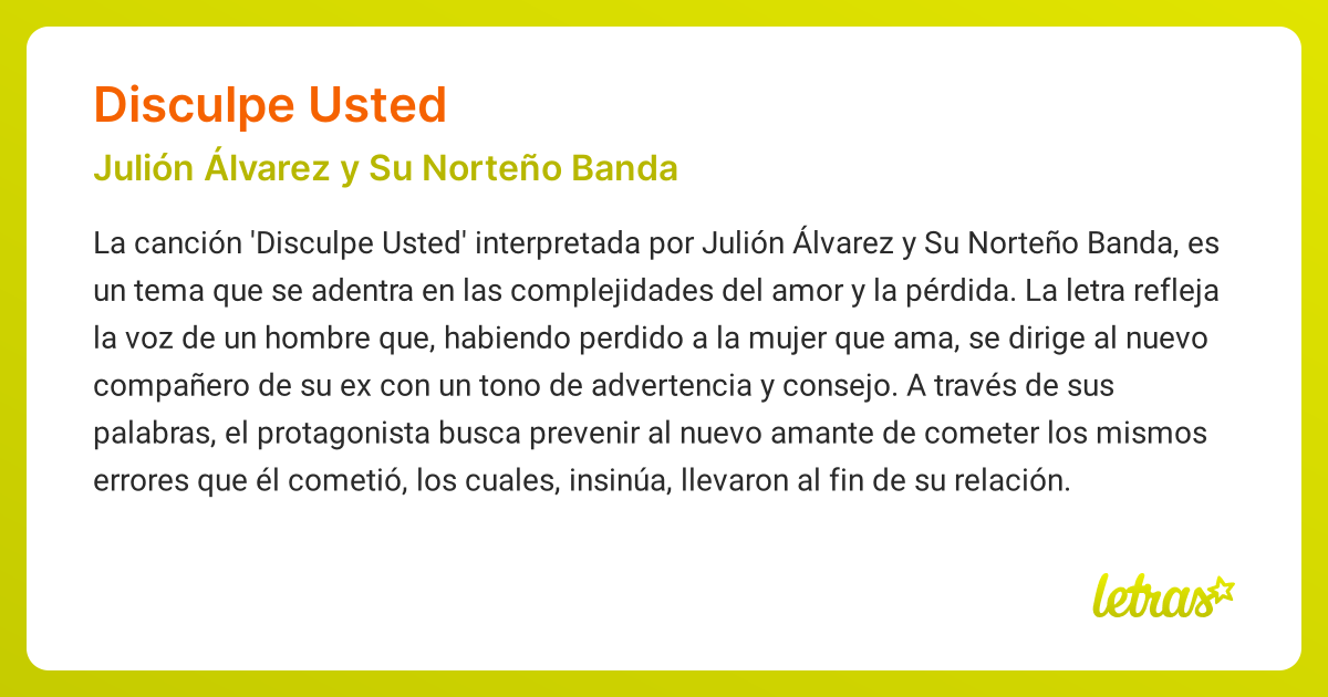 Significado de la canción DISCULPE USTED (Julión Álvarez y Su Norteño ...