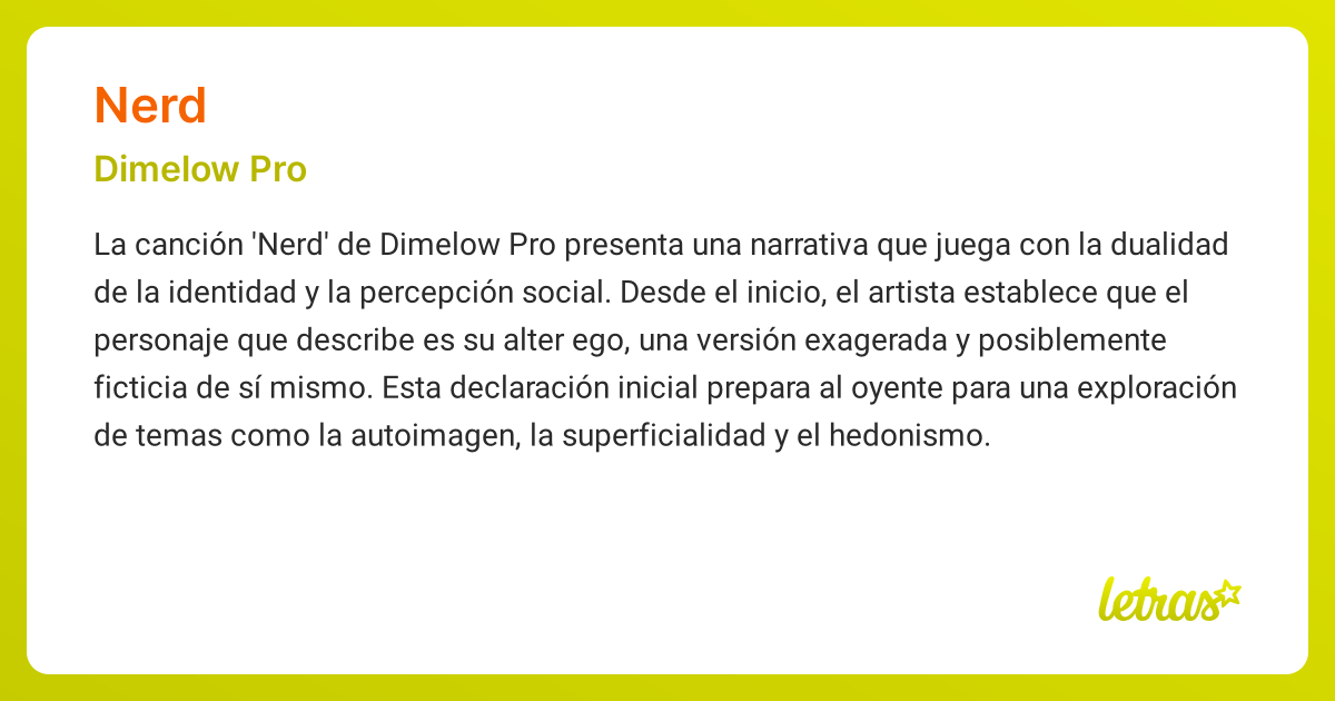 Significado de la canción NERD (Dimelow Pro) - LETRAS.COM