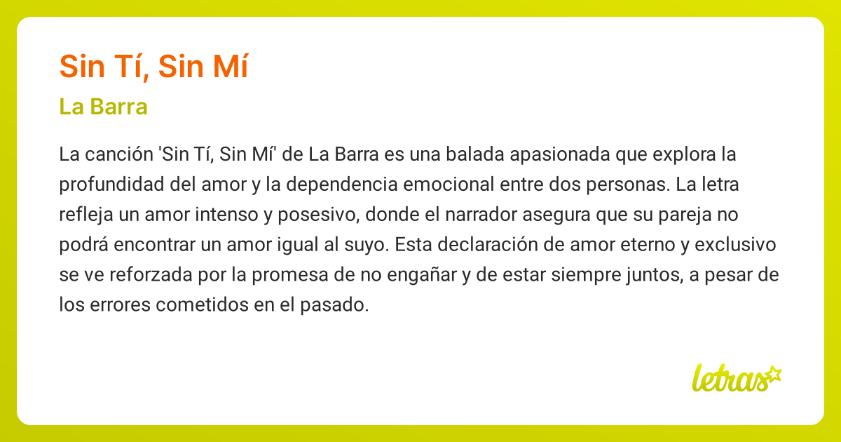 Significado de la canción SIN TÍ, SIN MÍ (La Barra) - LETRAS.COM