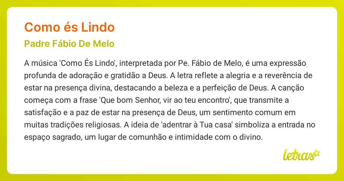 Significado da música COMO ÉS LINDO (Padre Fábio De Melo) - LETRAS.MUS.BR