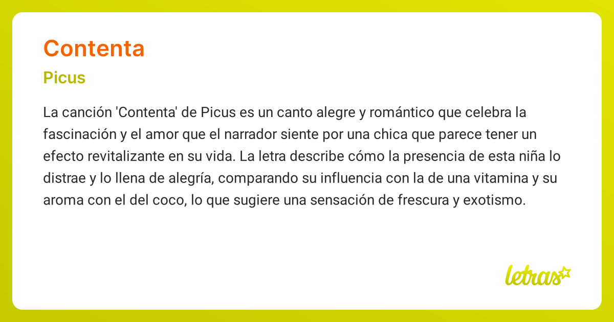 Significado de la canción CONTENTA (Picus) - LETRAS.COM