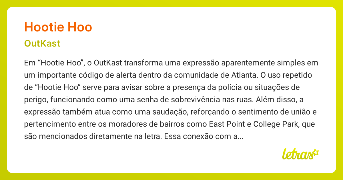 Significado da música HOOTIE HOO (OutKast) - LETRAS.MUS.BR