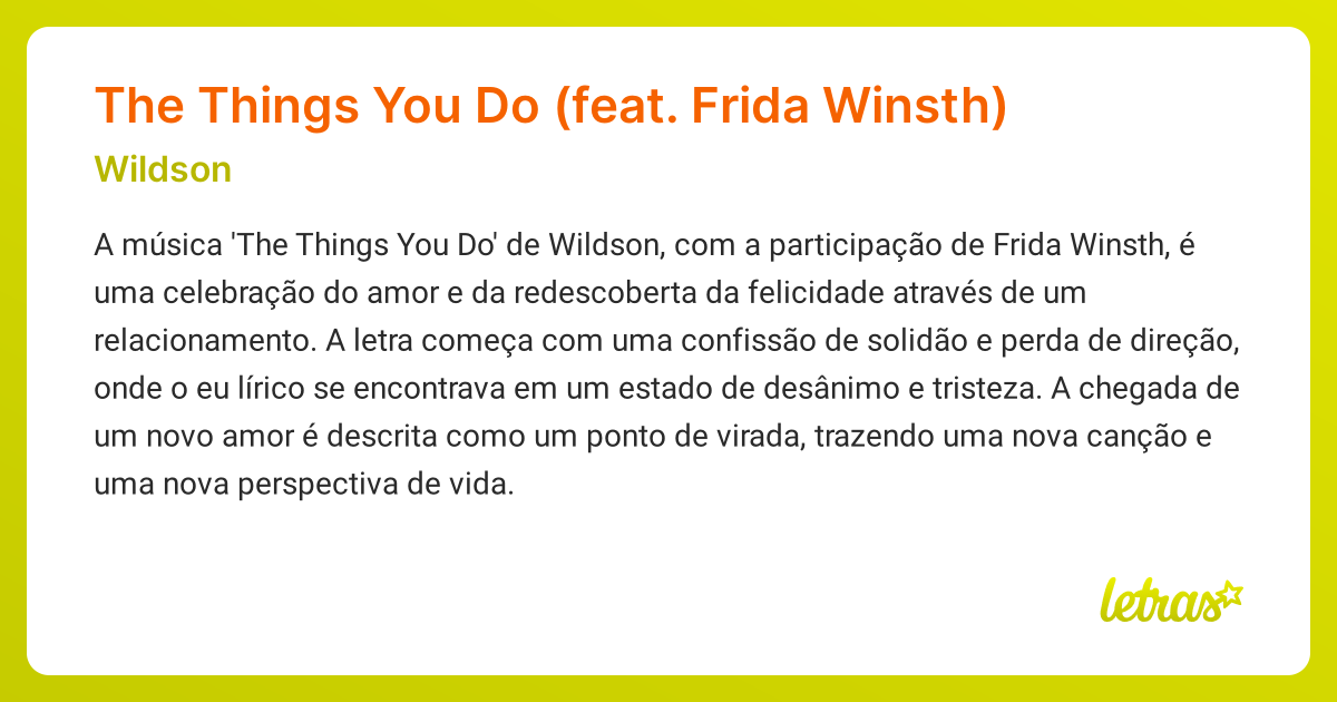 Significado da música The Things You Do (feat. Frida Winsth) (Wildson ...