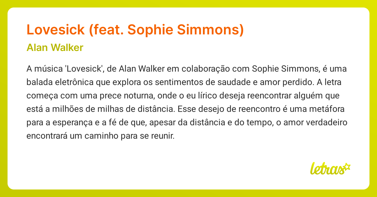 Significado da música Lovesick (feat. Sophie Simmons) (Alan Walker ...
