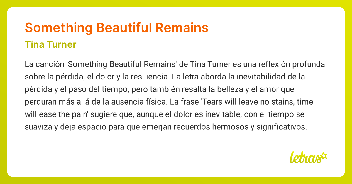 Significado de la canción SOMETHING BEAUTIFUL REMAINS (Tina Turner ...