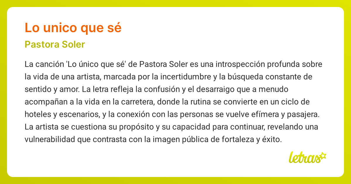 Significado de la canción LO UNICO QUE SÉ (Pastora Soler) - LETRAS.COM