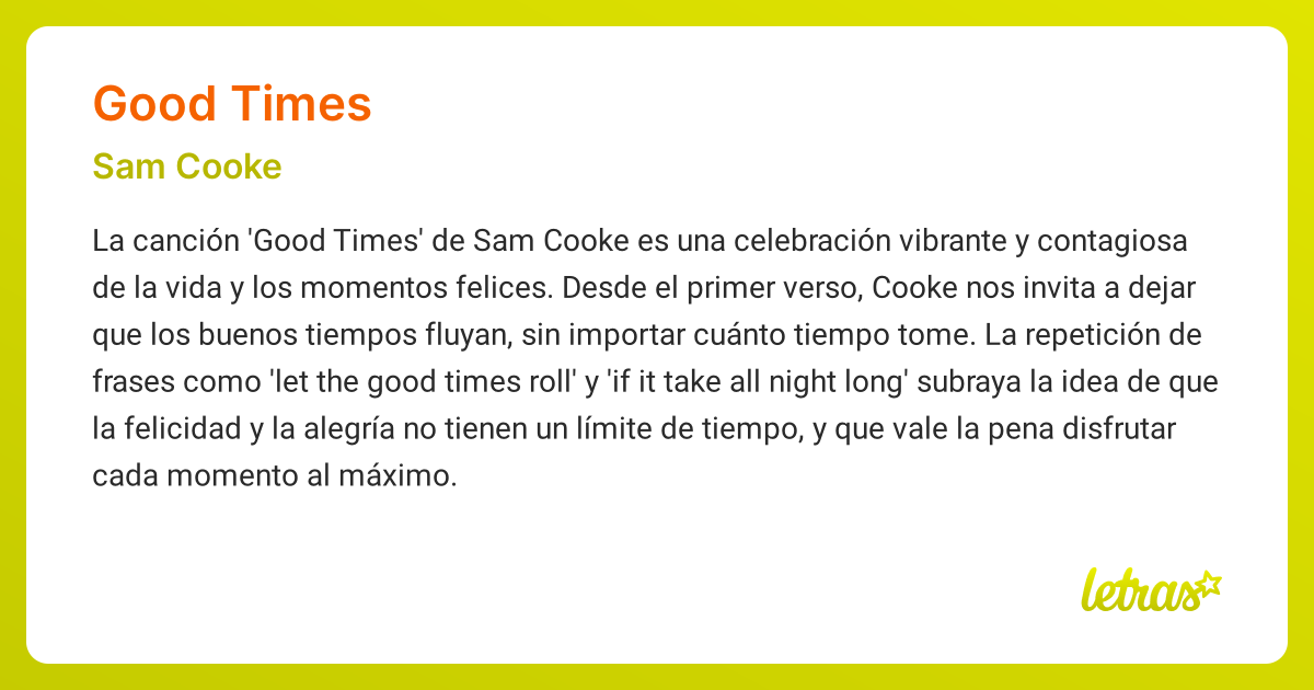 Significado de la canción GOOD TIMES (Sam Cooke) - LETRAS.COM