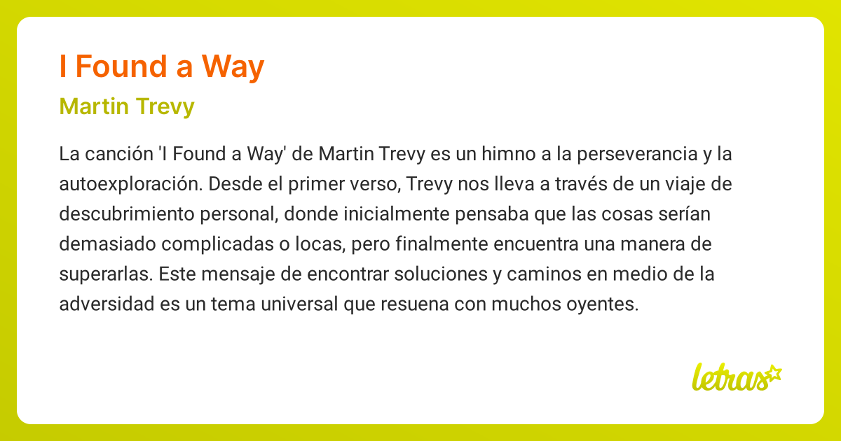 Significado de la canción I FOUND A WAY (Martin Trevy) - LETRAS.COM