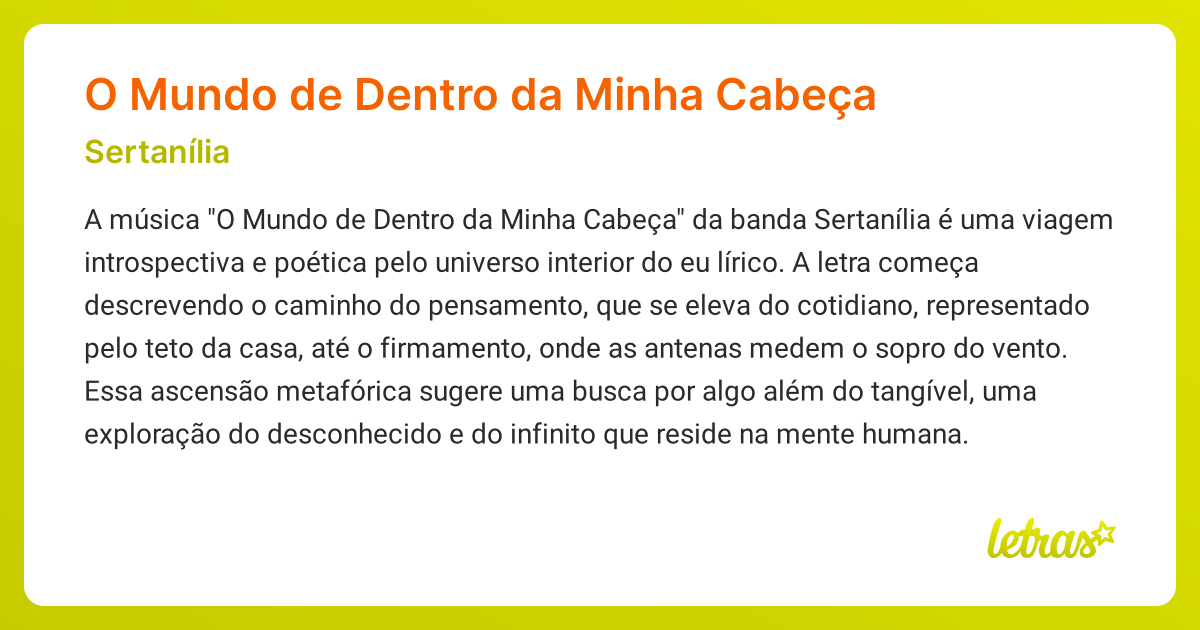 Significado da música O Mundo de Dentro da Minha Cabeça (Sertanília ...