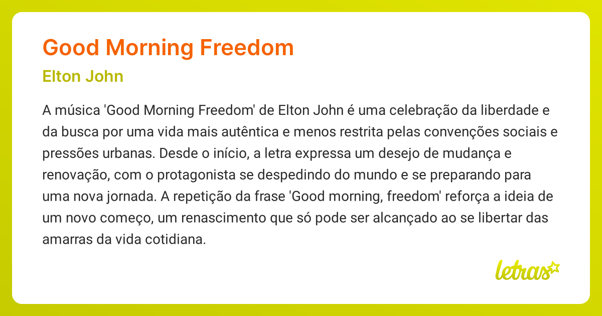 Significado da música GOOD MORNING FREEDOM (Elton John) - LETRAS.MUS.BR