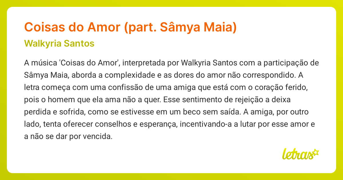 Significado da música Coisas do Amor (part. Sâmya Maia) (Walkyria ...
