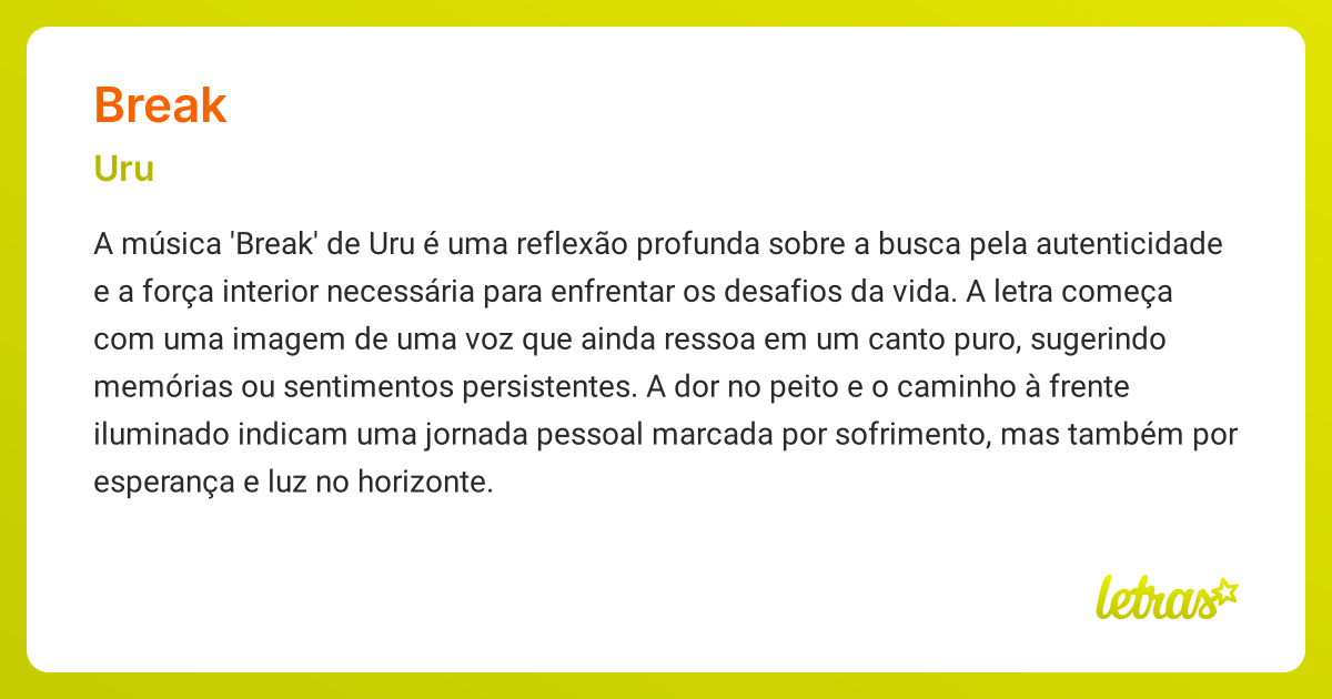 Significado da música BREAK (Uru) - LETRAS.MUS.BR