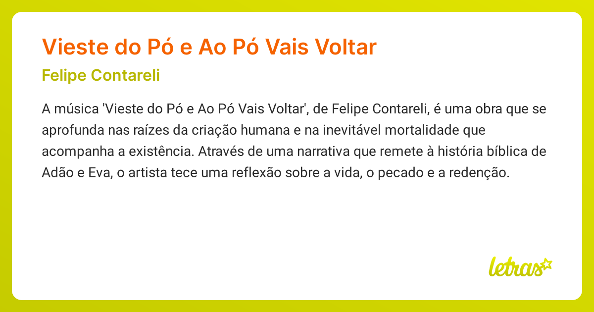 Significado da música Vieste do Pó e Ao Pó Vais Voltar (Felipe ...