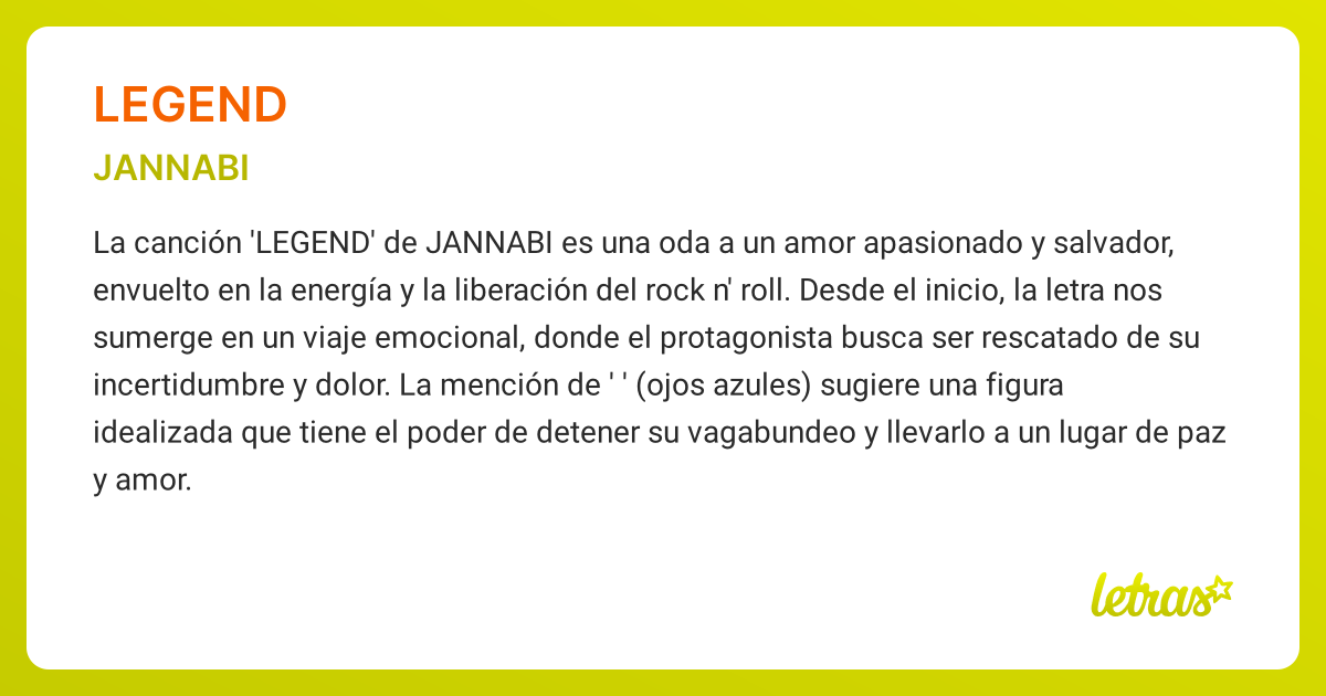 Significado de la canción LEGEND (JANNABI) - LETRAS.COM