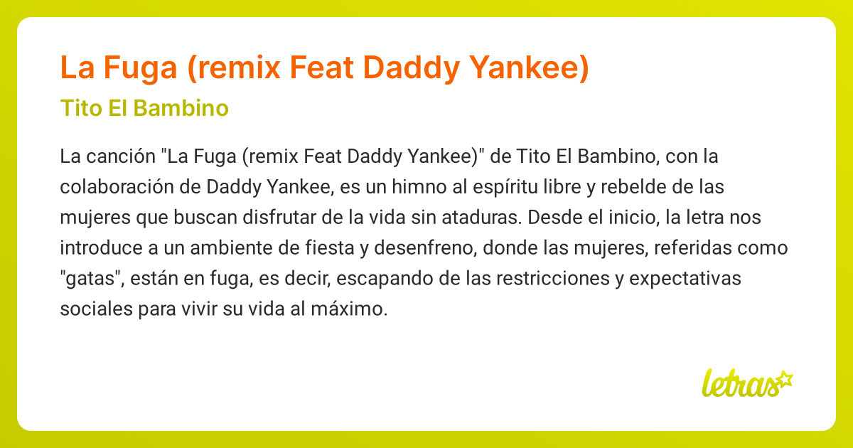 Significado de la canción La Fuga (remix Feat Daddy Yankee) (Tito El ...