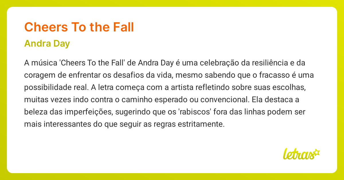 Significado da música CHEERS TO THE FALL (Andra Day) - LETRAS.MUS.BR