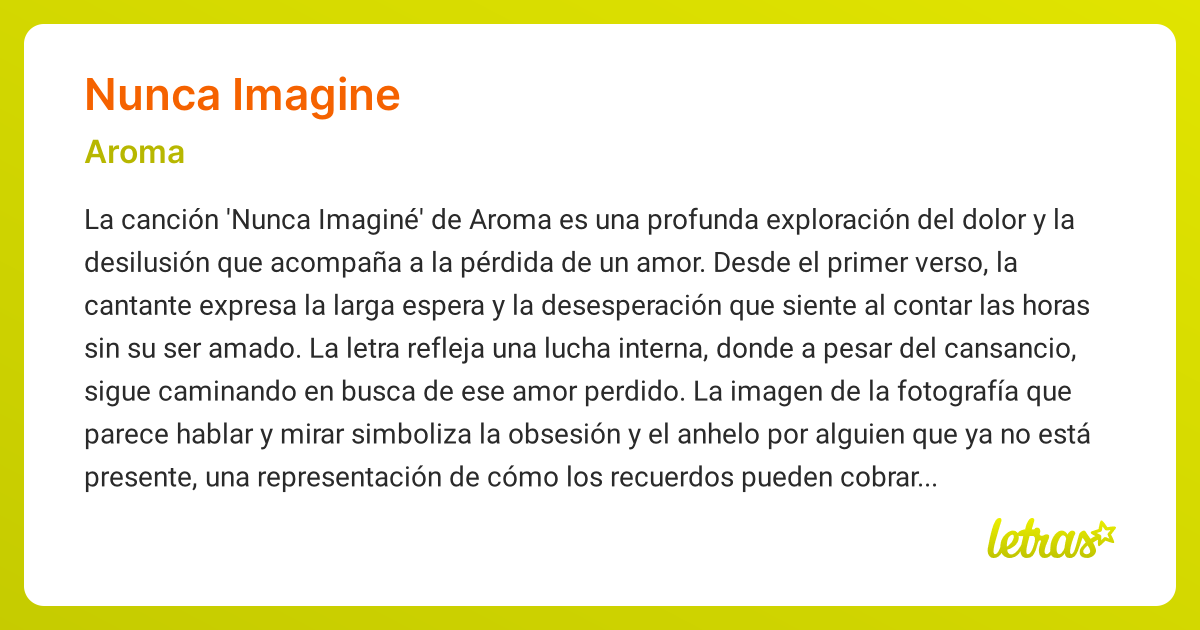 Significado de la canción NUNCA IMAGINE (Aroma) - LETRAS.COM