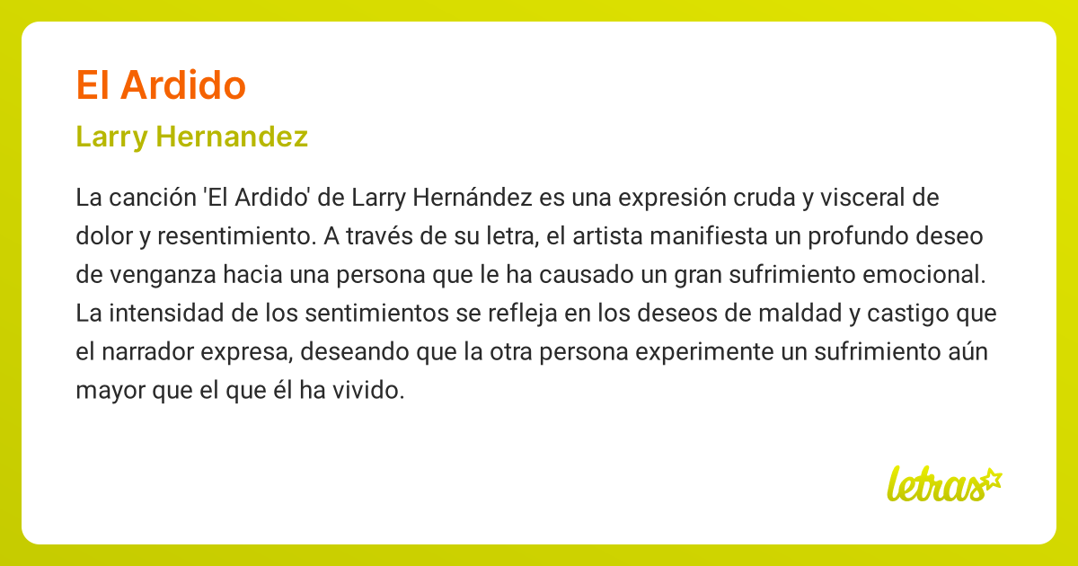 Significado de la canción EL ARDIDO (Larry Hernandez) - LETRAS.COM