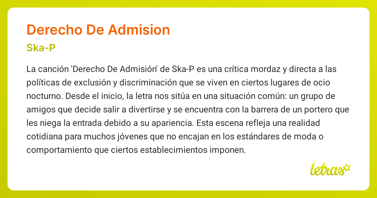 Significado de la canción DERECHO DE ADMISION (Ska-P) - LETRAS.COM