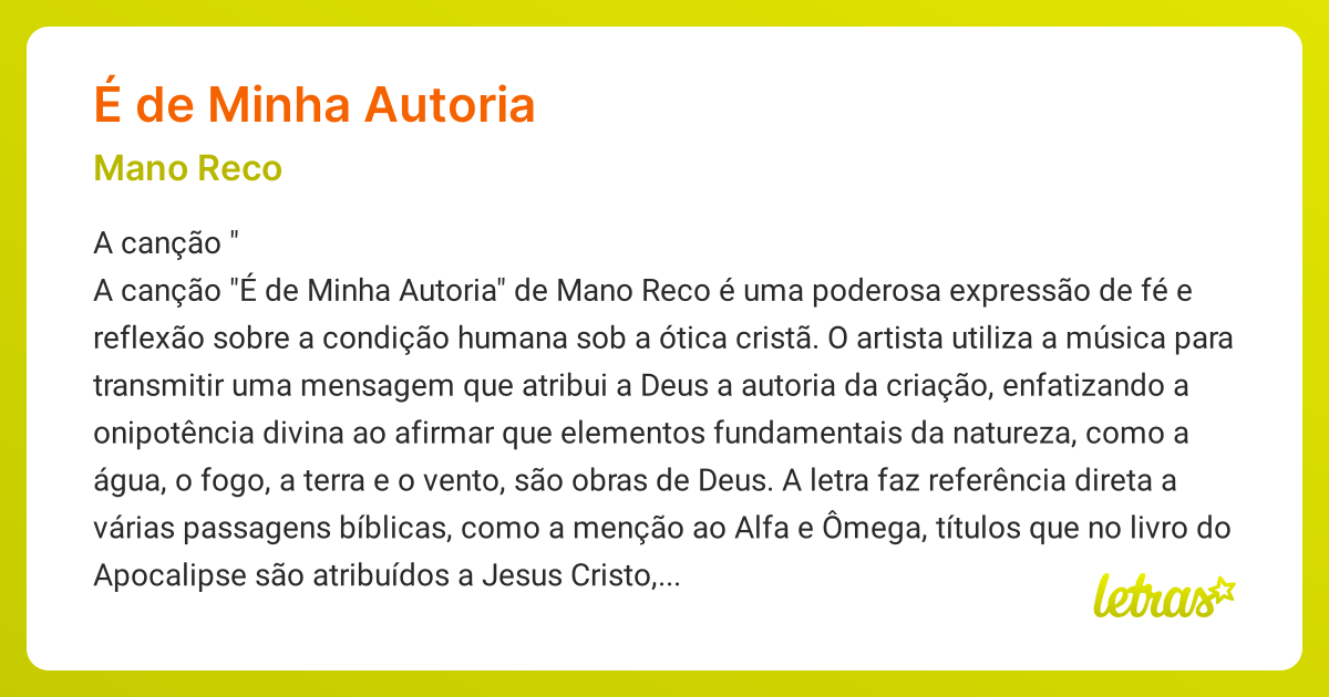 Significado da música É DE MINHA AUTORIA (Mano Reco) - LETRAS.MUS.BR