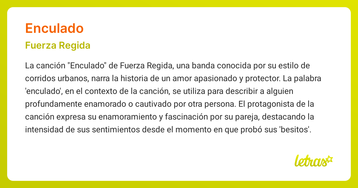Significado de la canción ENCULADO (Fuerza Regida) - LETRAS.COM