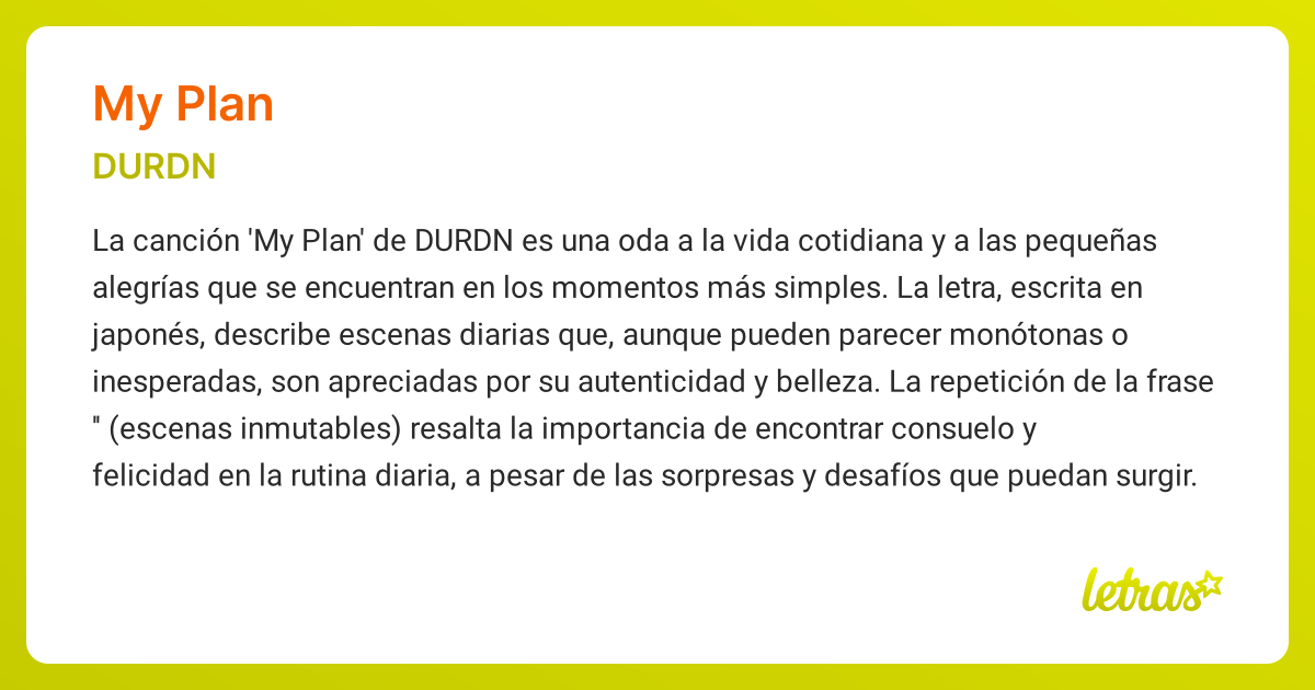 Significado de la canción MY PLAN (DURDN) - LETRAS.COM