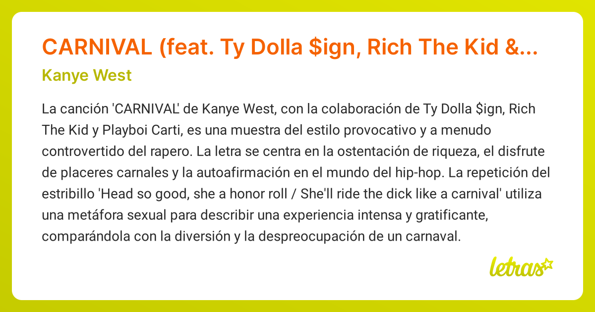 Significado de la canción CARNIVAL (feat. Ty Dolla $ign, Rich The Kid & Playboi Carti) (Kanye ...