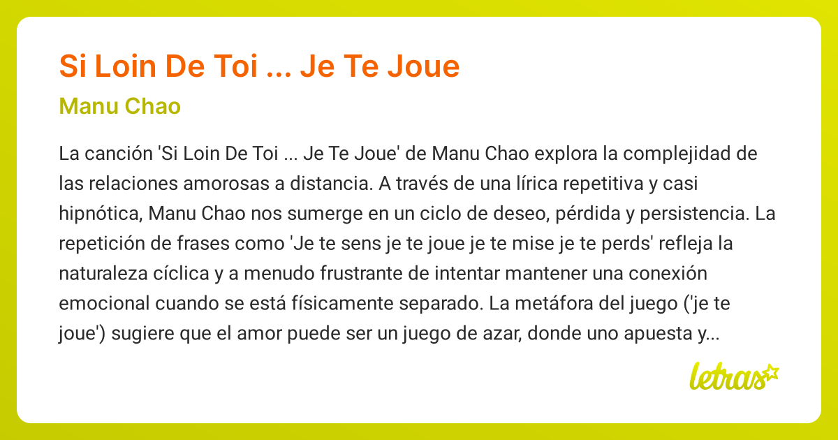 Significado de la canción SI LOIN DE TOI ... JE TE JOUE (Manu Chao ...