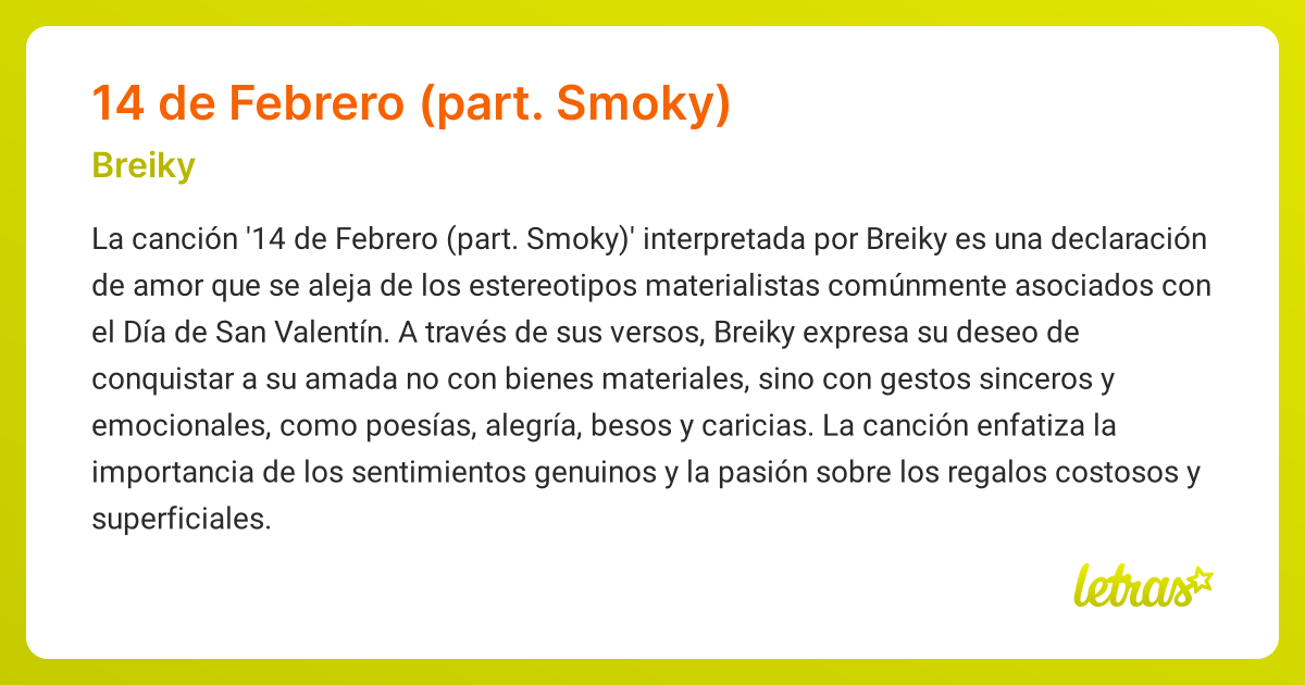 Significado de la canción 14 DE FEBRERO (PART. SMOKY) (Breiky) - LETRAS.COM