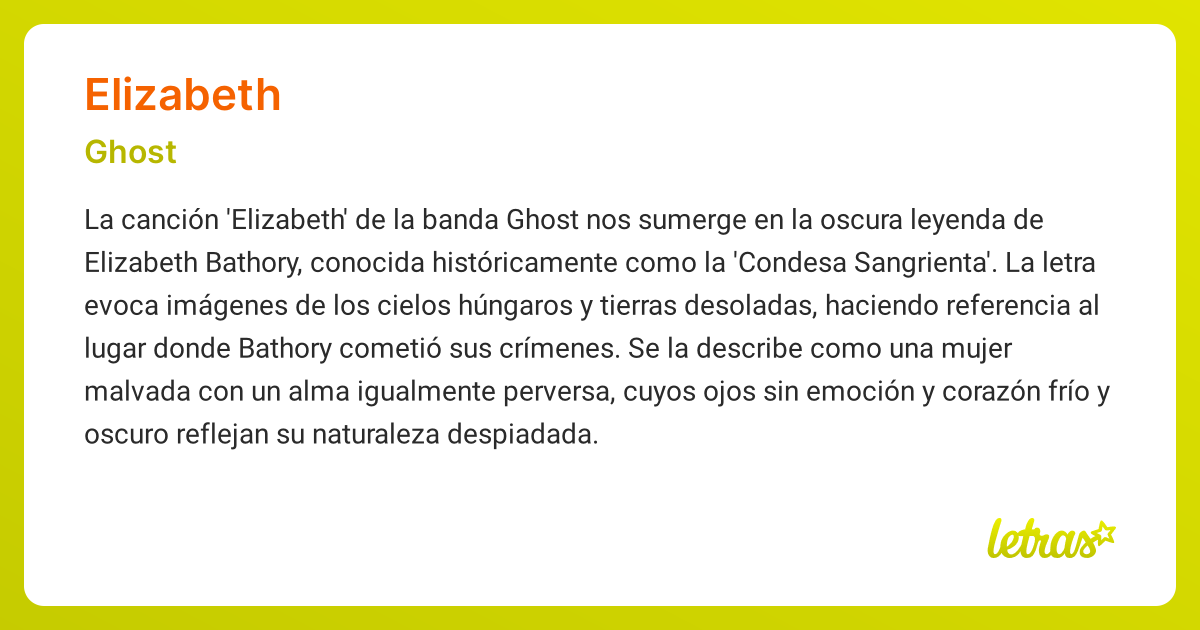 Significado de la canción ELIZABETH (Ghost) - LETRAS.COM