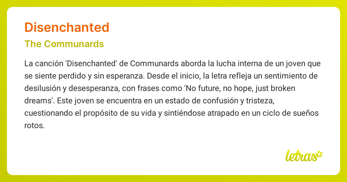Significado de la canción DISENCHANTED (Communards) - LETRAS.COM
