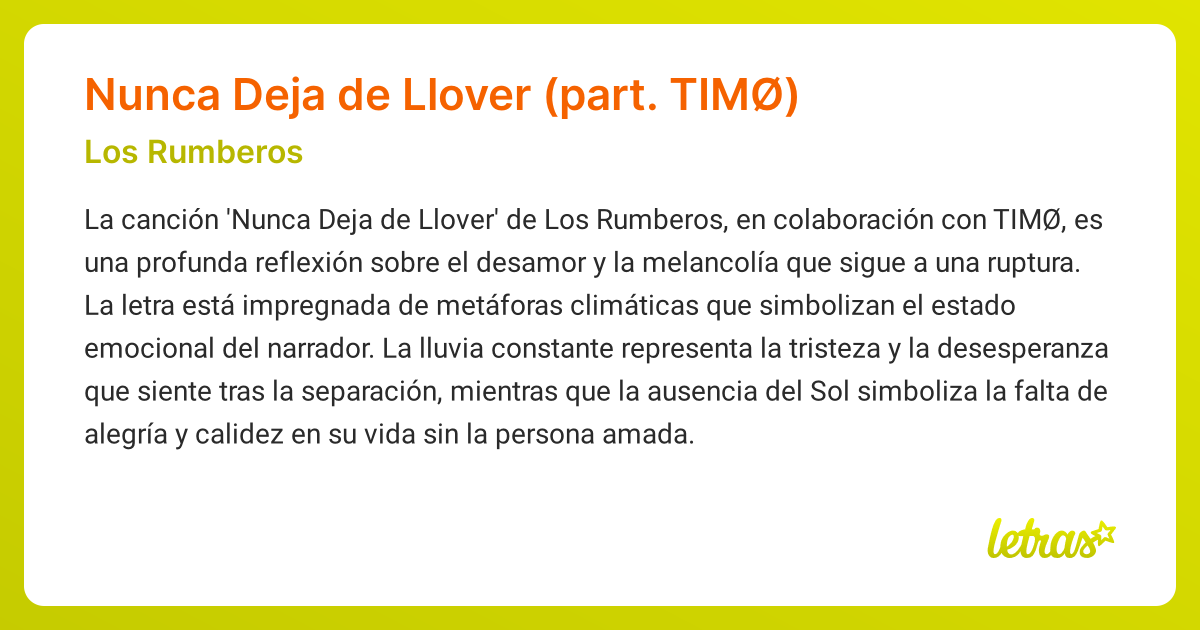 Significado de la canción Nunca Deja de Llover (part. TIMØ) (Los ...