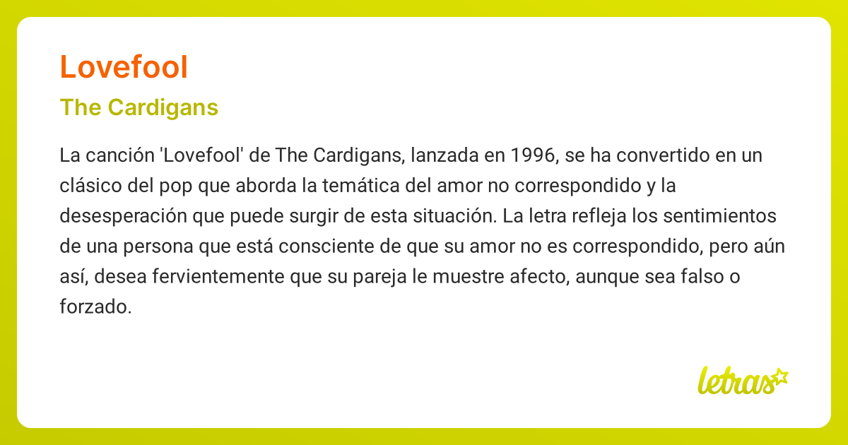 Significado de la canción LOVEFOOL (The Cardigans) - LETRAS.COM
