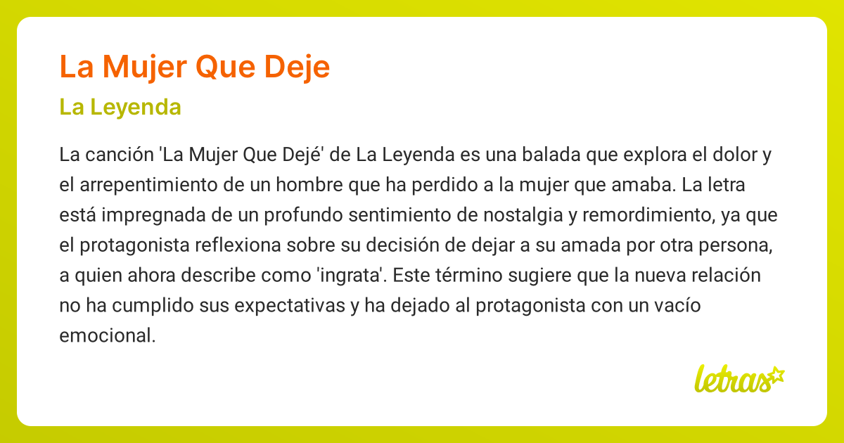 Significado de la canción LA MUJER QUE DEJE (La Leyenda) - LETRAS.COM