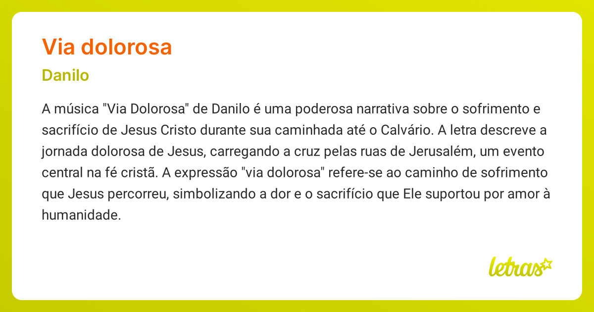 Significado da música VIA DOLOROSA (Danilo) - LETRAS.MUS.BR