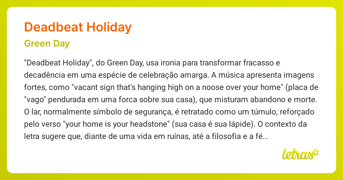 Significado da música DEADBEAT HOLIDAY (Green Day) - LETRAS.MUS.BR