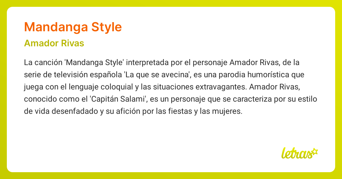 Significado de la canción MANDANGA STYLE (Amador Rivas) - LETRAS.COM