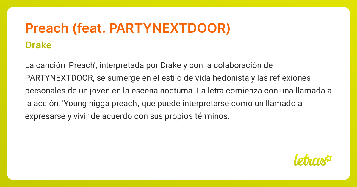 Significado de la canción PREACH (FEAT. PARTYNEXTDOOR) (Drake) - LETRAS.COM