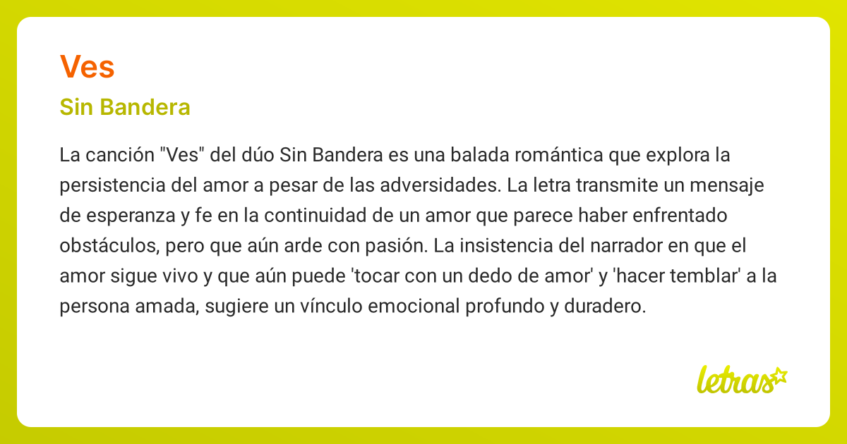 Significado de la canción VES (Sin Bandera) - LETRAS.COM