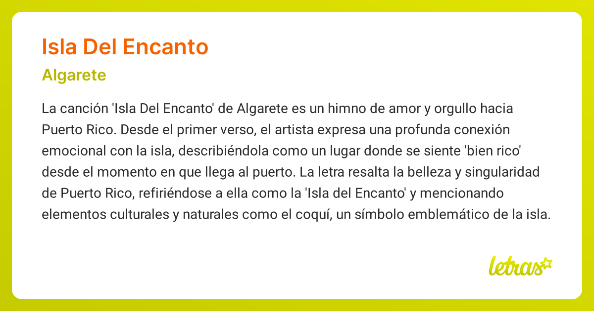 Significado de la canción ISLA DEL ENCANTO (Algarete) - LETRAS.COM