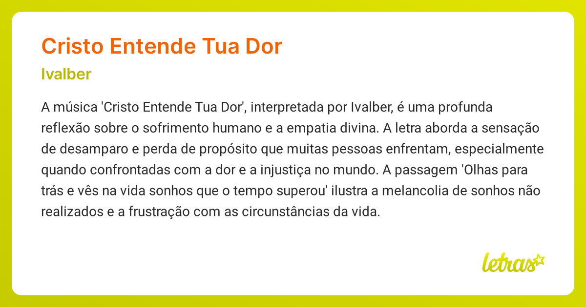 Significado da música CRISTO ENTENDE TUA DOR (Ivalber) - LETRAS.MUS.BR
