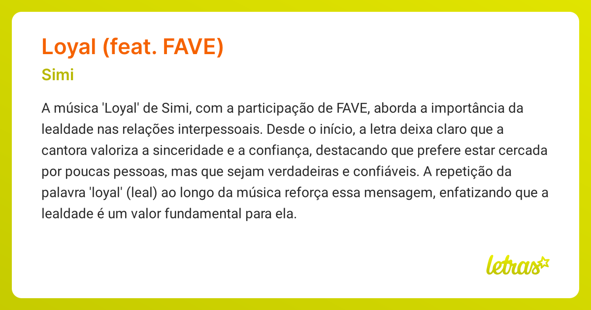 Significado da música LOYAL (FEAT. FAVE) (Simi) - LETRAS.MUS.BR