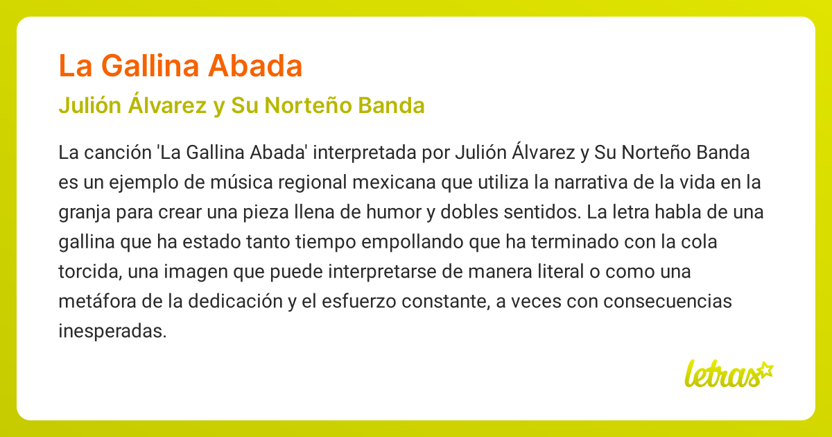 Significado de la canción LA GALLINA ABADA (Julión Álvarez y Su Norteño ...