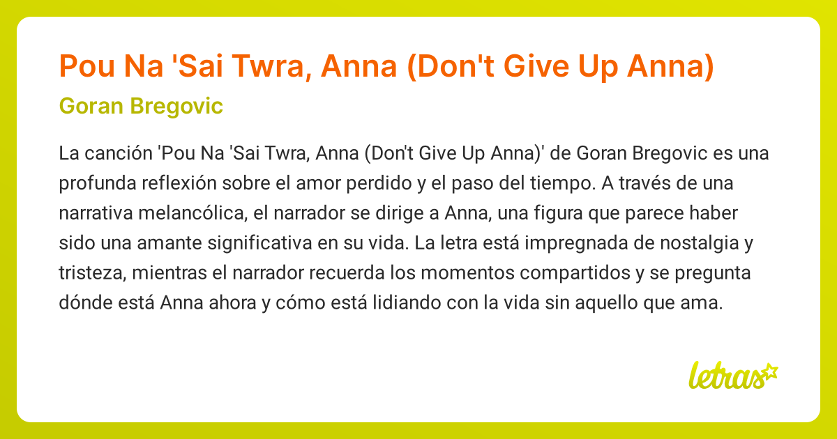Significado de la canción Pou Na 'Sai Twra, Anna (Don't Give Up Anna ...