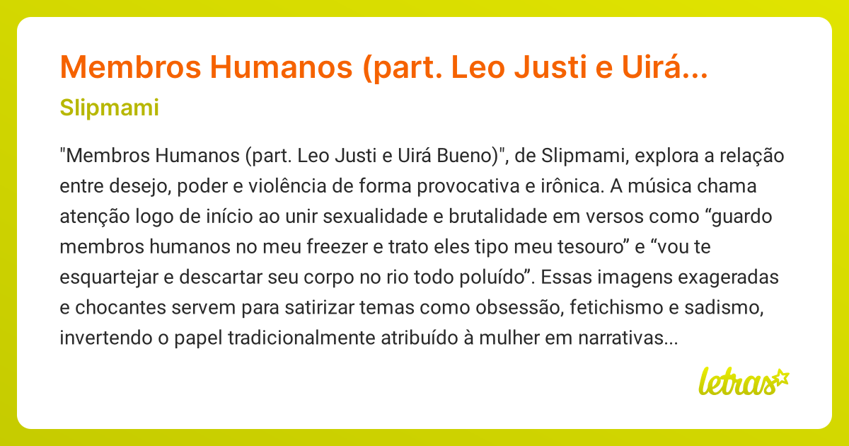 Significado da música Membros Humanos (part. Leo Justi e Uirá Bueno ...
