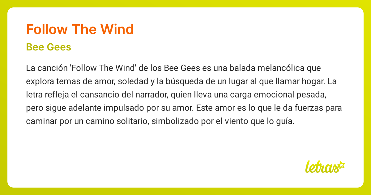 Significado de la canción FOLLOW THE WIND (Bee Gees) - LETRAS.COM