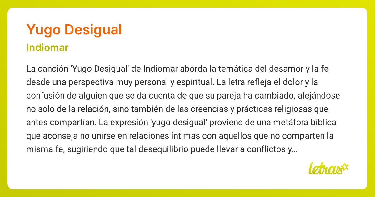Significado de la canción YUGO DESIGUAL (Indiomar) - LETRAS.COM