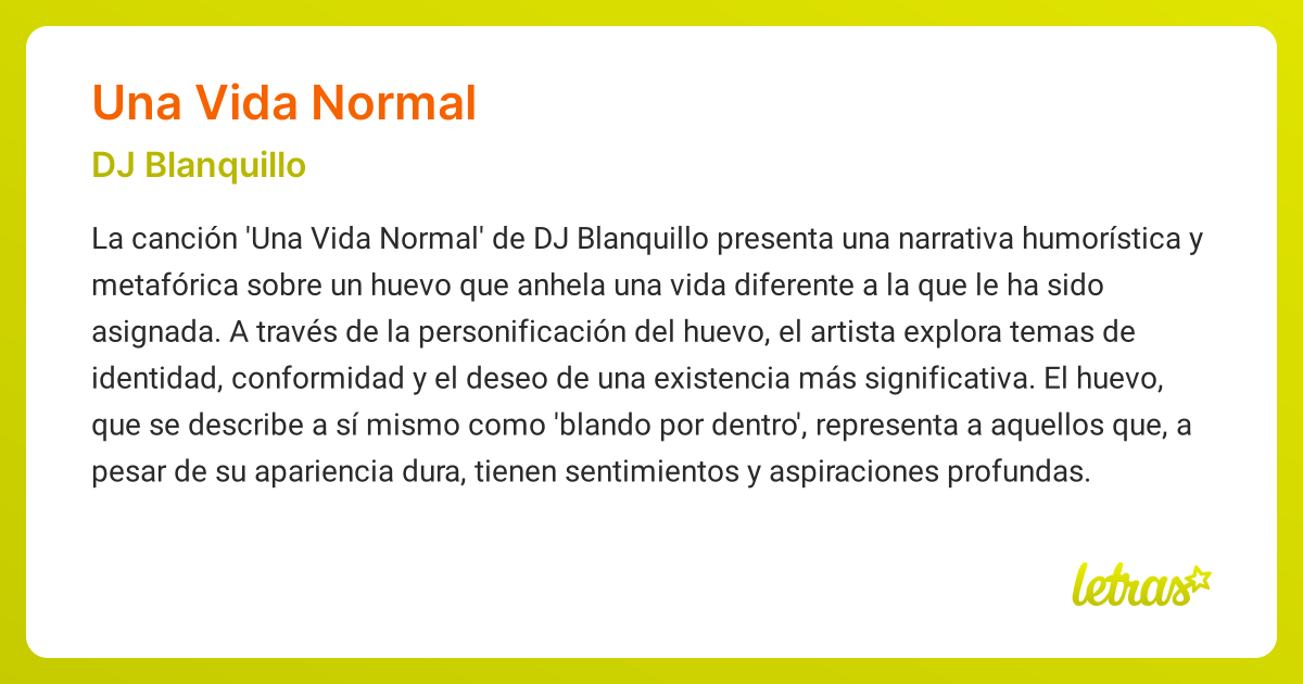 Significado de la canción UNA VIDA NORMAL (DJ Blanquillo) - LETRAS.COM