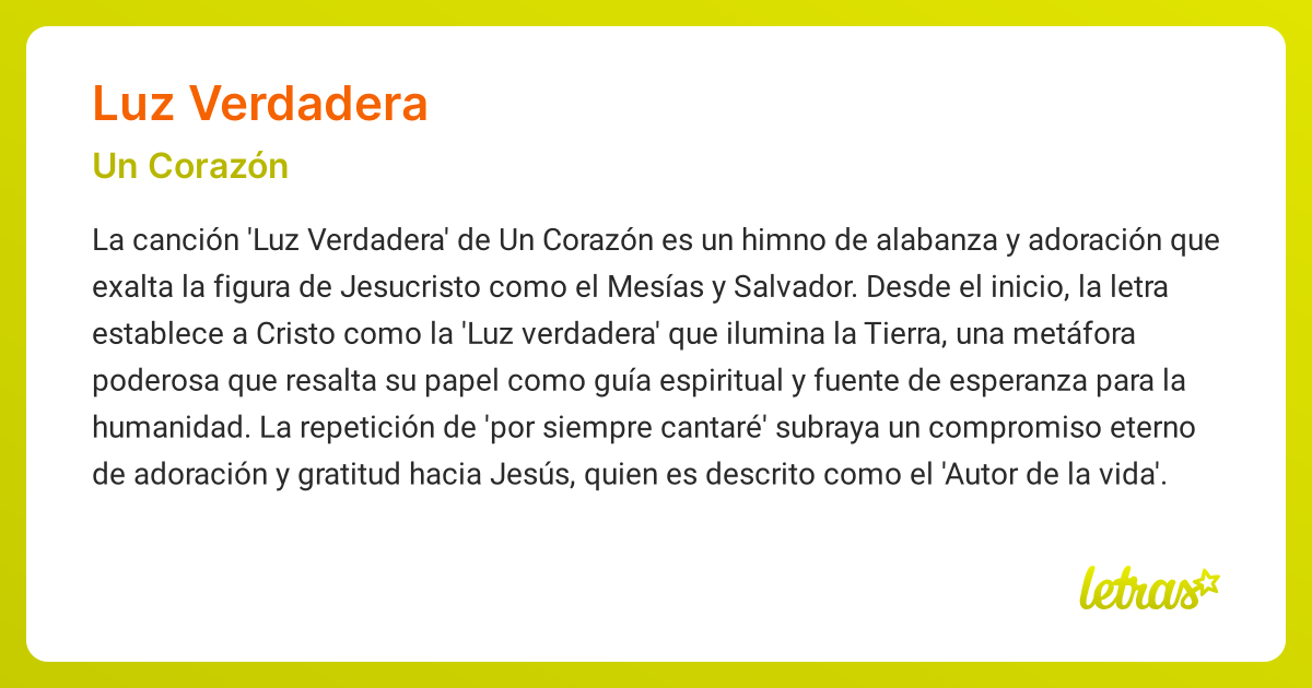 Significado de la canción LUZ VERDADERA (Un Corazón) - LETRAS.COM